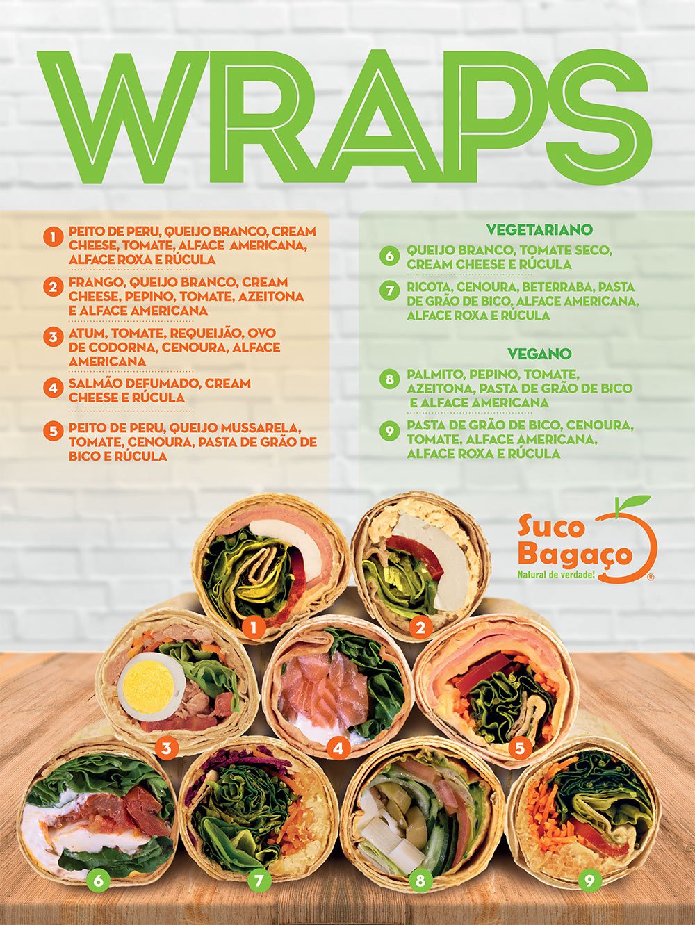 Wraps - Suco Bagaço - Natural de Verdade!